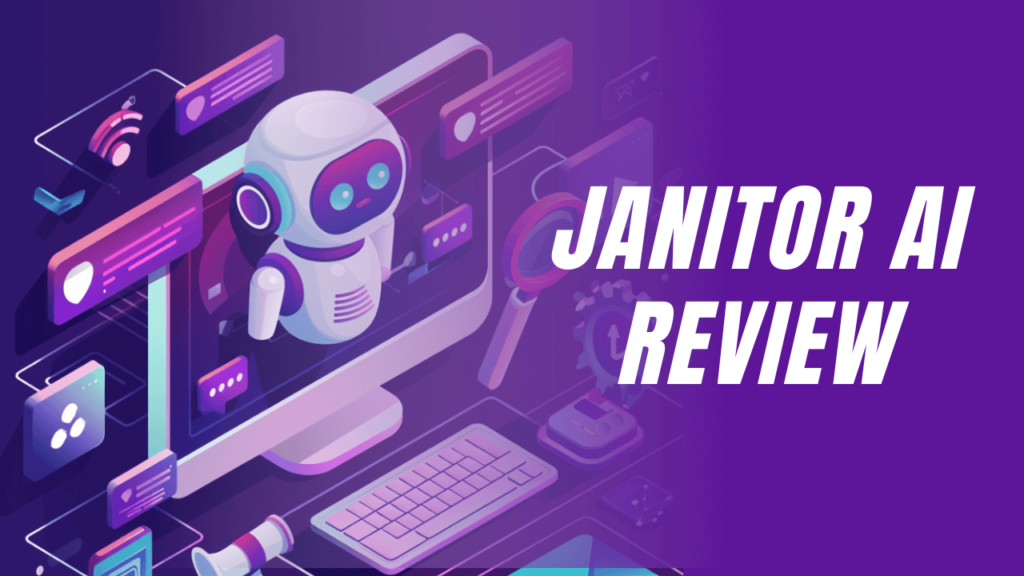 Janitor AI Review: Best Personal AI Chatbot Platform Janitor AI Review: Best Personal AI Chatbot Platform